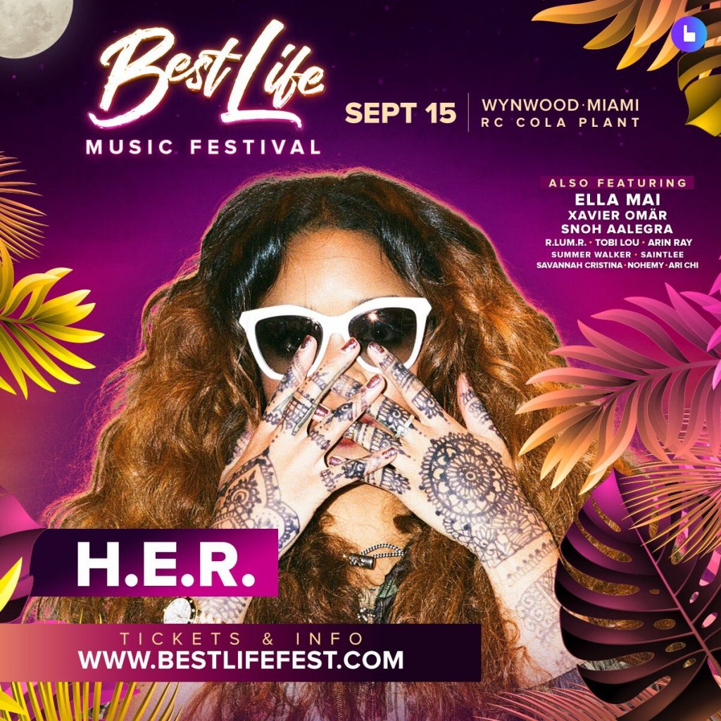 IF YOU GO: Best Life music festival in Wynwood to feature H.E.R., Ella ...